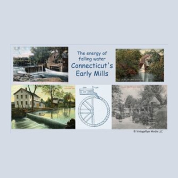 The Energy of Falling Water, Connecticut's Early Mills | CTvisit